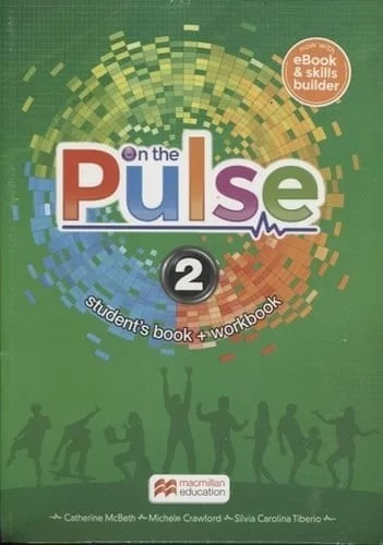 ON THE PULSE 2 - STUDENT'S BOOK + WORKBOOK + E-BOOK & SKILLS - SBS ...