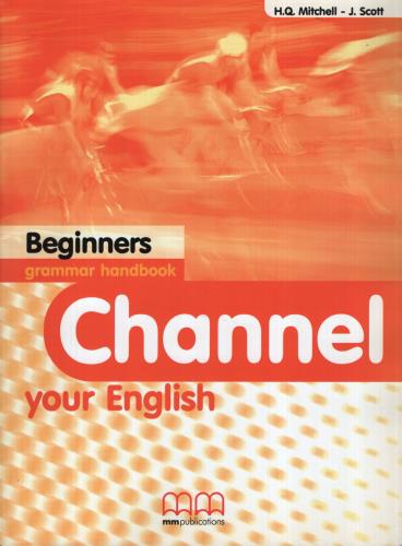 CHANNEL YOUR ENGLISH BEGINNERS - GRAMMAR HANDBOOK - SBS Librerías