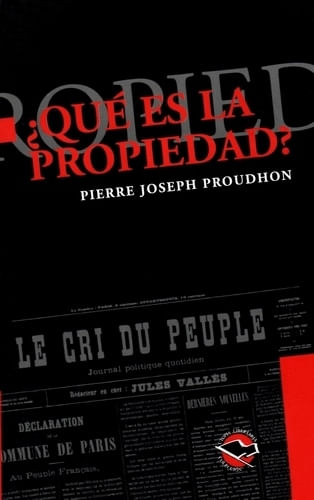 Que Es La Propiedad Pierre Joseph Proudhon Sbs Librerías