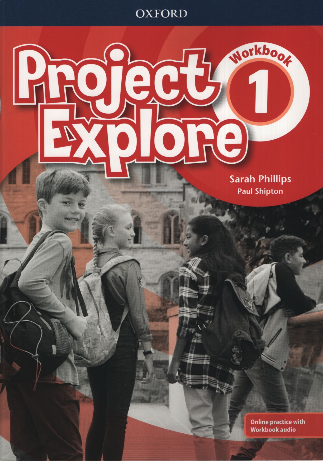 PROJECT EXPLORE 1 - WORKBOOK + ONLINE PRACTICE + ONLINE AUDI - SBS ...